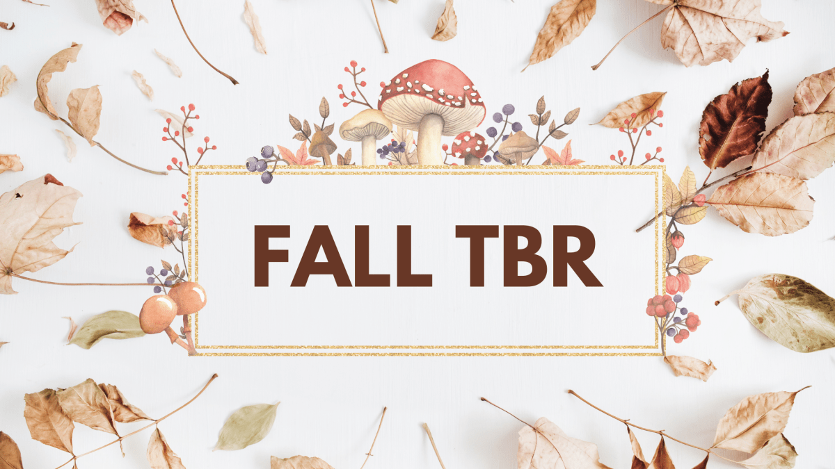 My Fall TBR – The Art of Reading